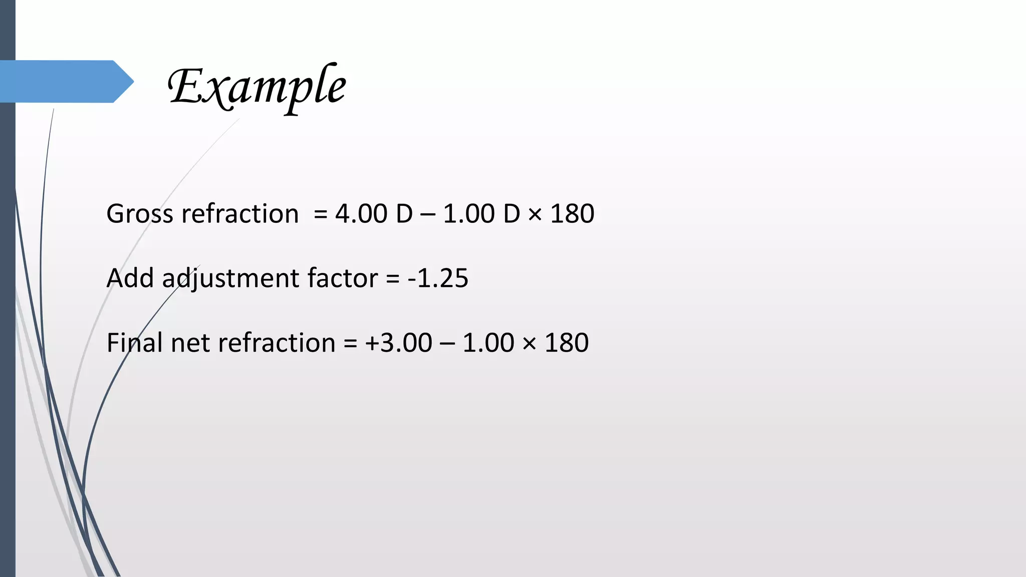 Real pediatric refraction and spectacle power prescription | PPTX