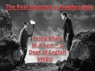 The real monster in the novel Frankenstein | PPT