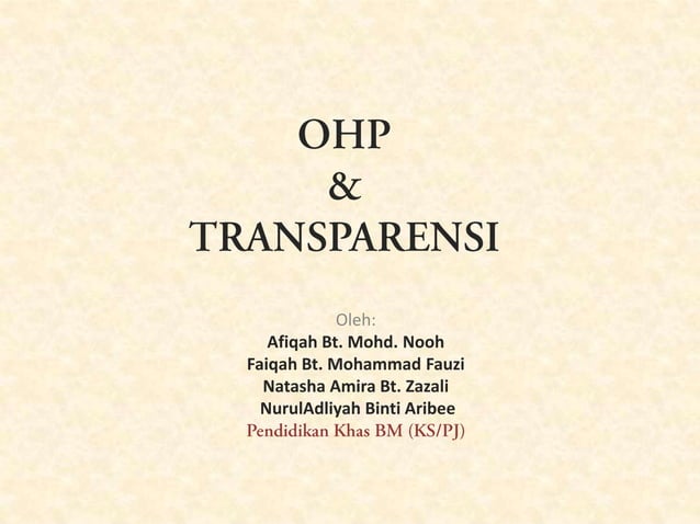 OHP dan Transperensi | PPTX