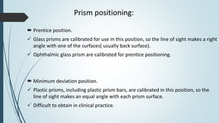 Real prism use in ophthalmology | PPTX