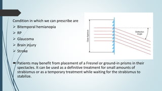 Real prism use in ophthalmology | PPTX