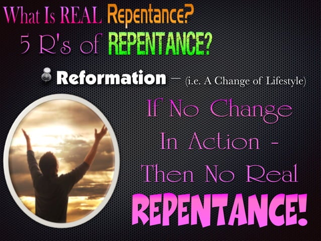 What Is Real, True, Genuine Repentance? | PPT