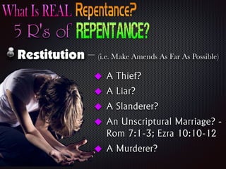 What Is Real, True, Genuine Repentance? | PDF