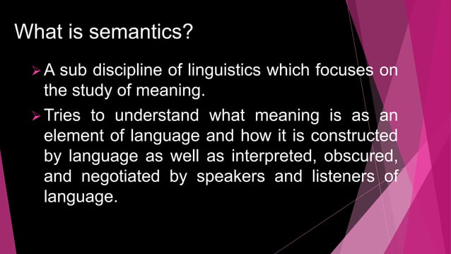 Semantics [Report in Language Study] | PPTX