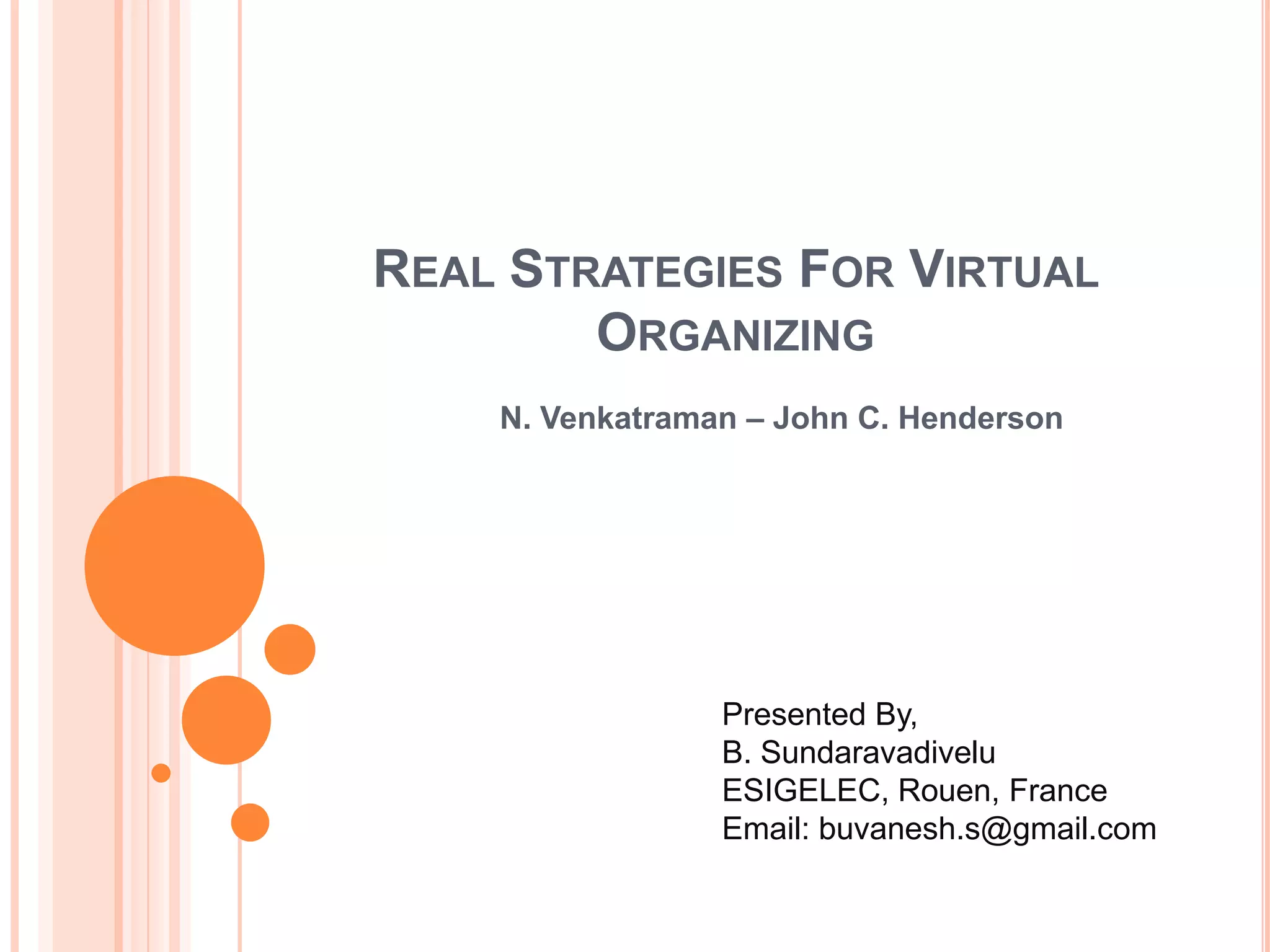 Real strategies for virtual organizing.ppt