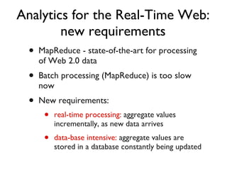Analytics for the Real-Time Web | PPT | Databases | Computer Software and Applications
