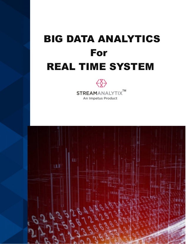 Big data Analytics solution for Real time