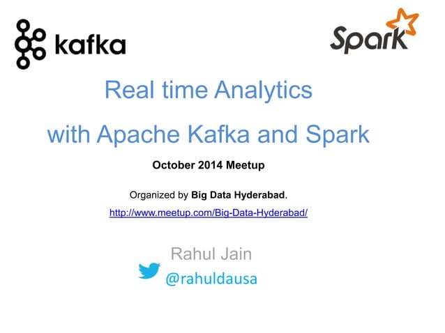 Real time Analytics with Apache Kafka and Apache Spark | PPTX | Databases | Computer Software ...