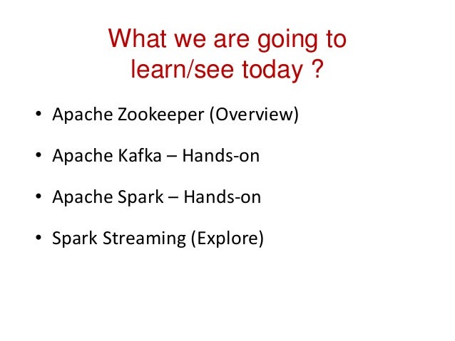 Real Time Analytics With Apache Kafka And Apache Spark