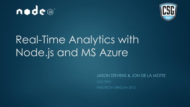Real Time Analytics With Nodejs And Azure Ppt