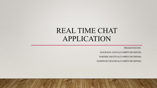 Real_time_chat_applicationtakling[1].pptx
