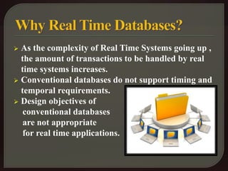 Real time databases | PPTX | Databases | Computer Software and Applications