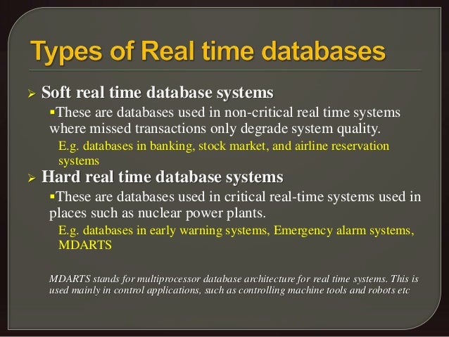 Real time databases Real time databases