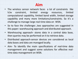 Real time data management on wsn | PPTX