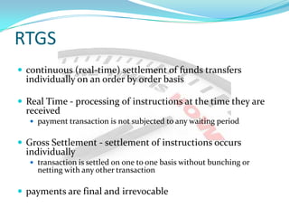 Real Time Gross Settlement | PPTX