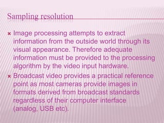 Real time image processing ppt | PPTX