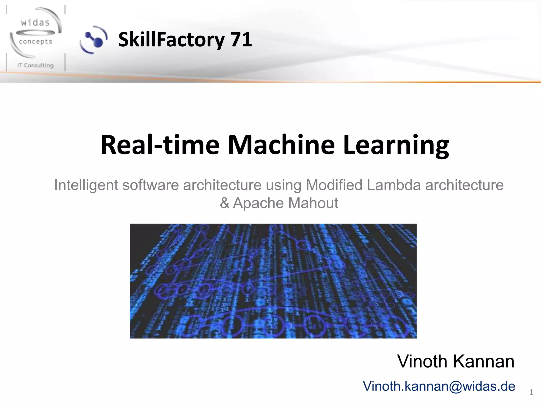 Real time machine learning | PPT