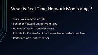 Real time network monitoring | PPT