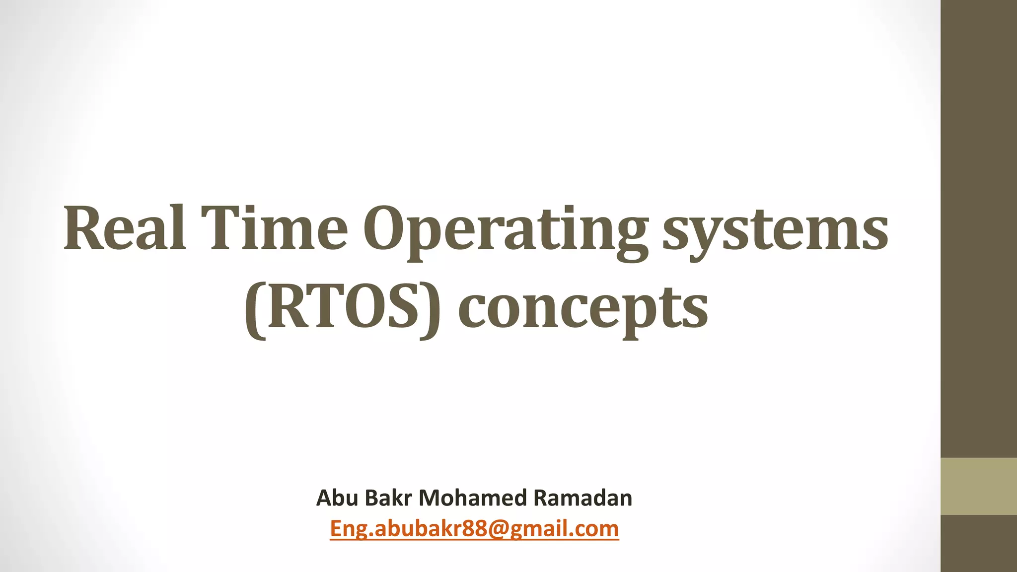 Real time operating systems (rtos) concepts 4 | PPTX