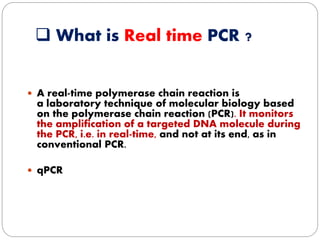 Real time PCR | PPTX
