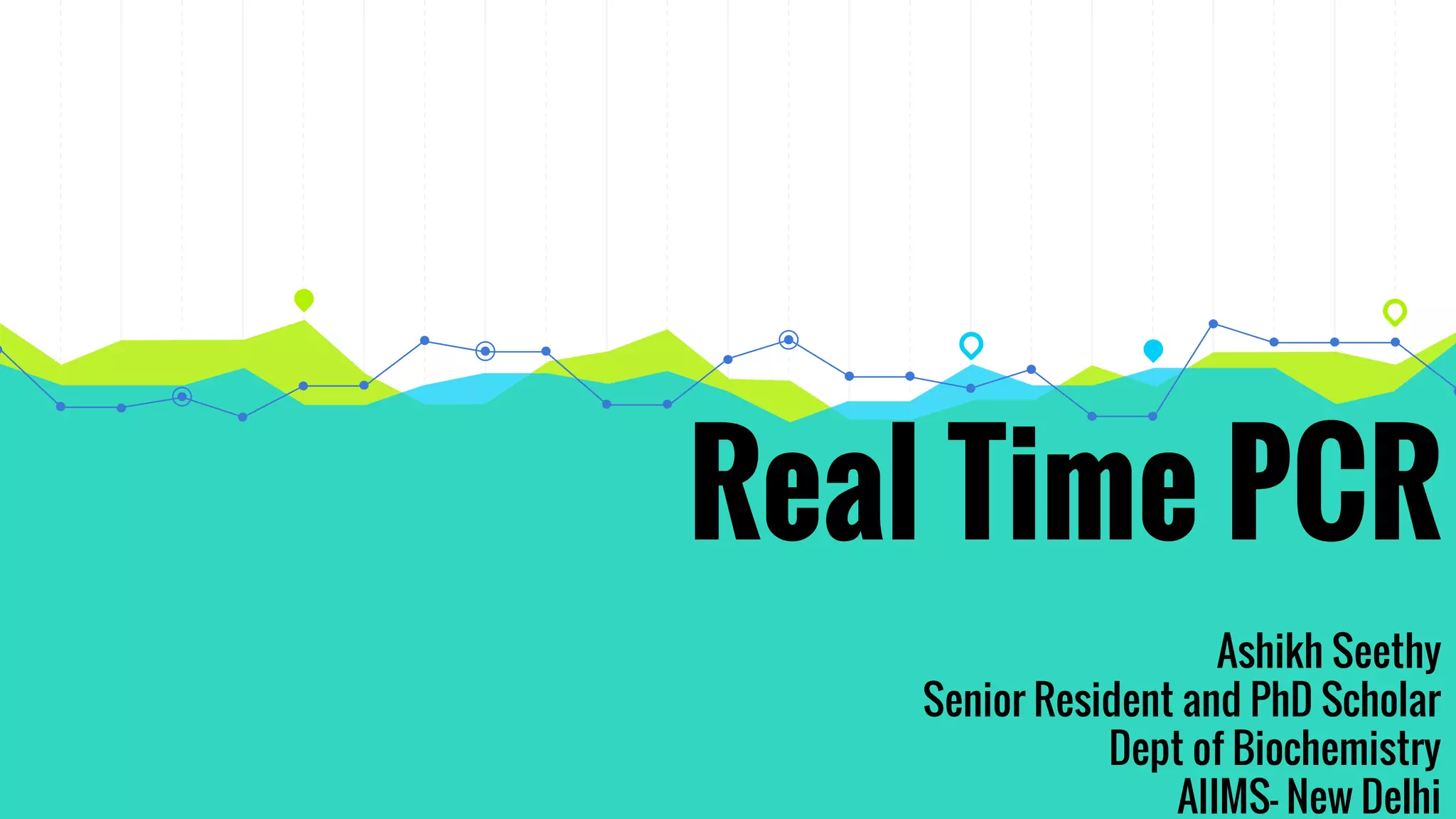 Real Time PCR | PPTX | Chemistry | Science