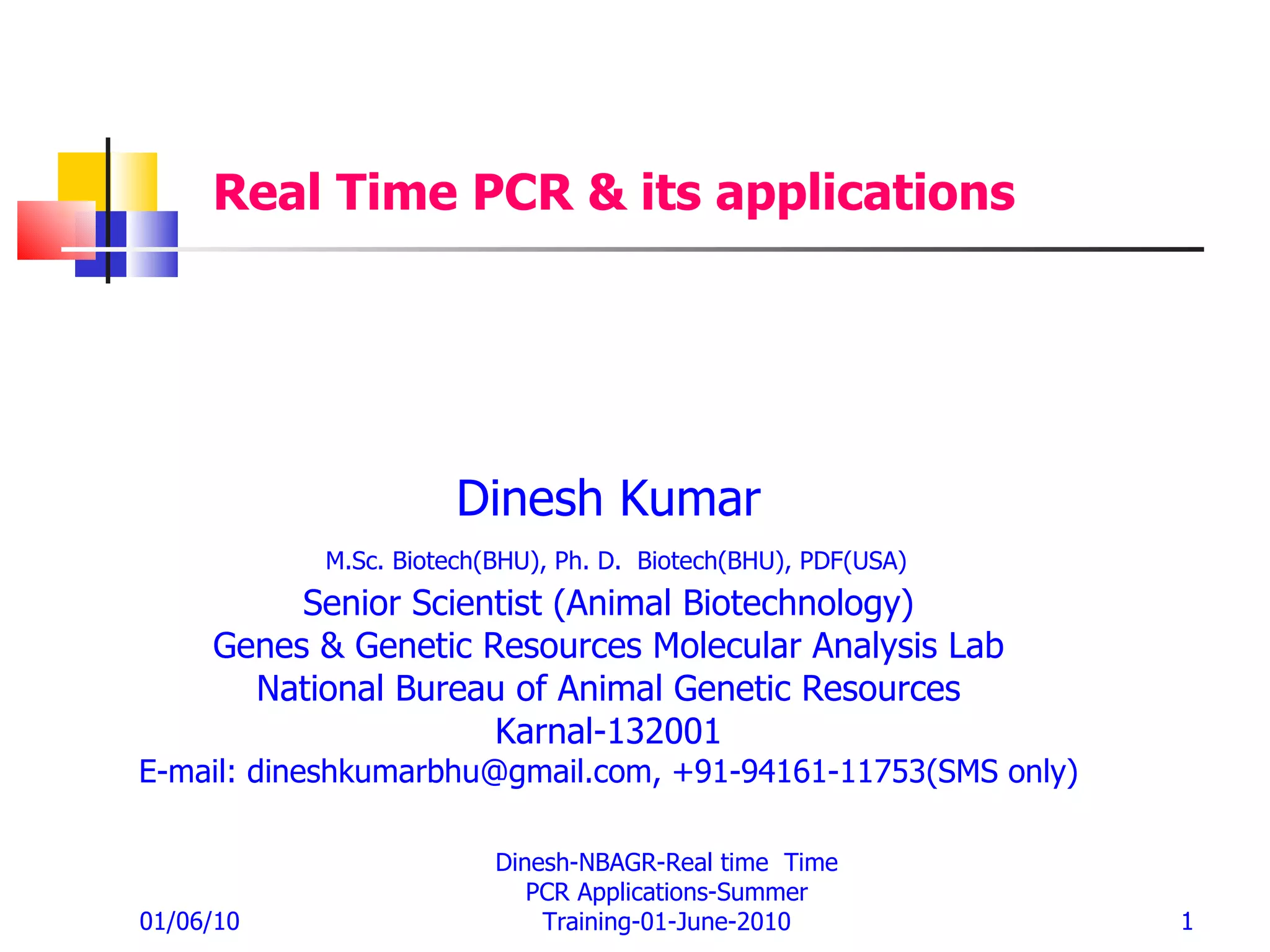 Real time pcr applications-training-june 2010 | PPT