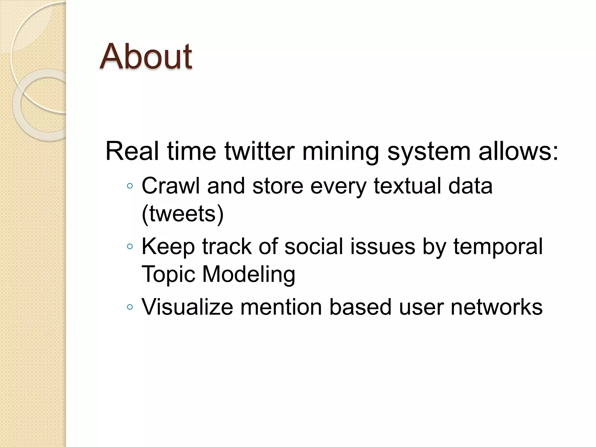 Real time twitter trend mining system – rt2 m | PPTX