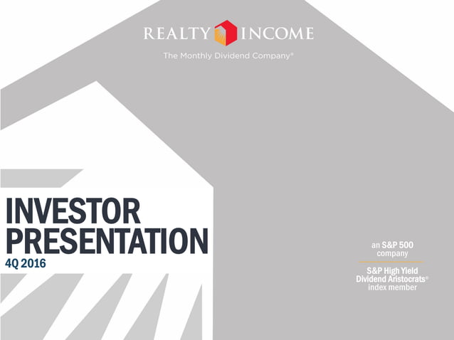 Realty income-investor-presentation-4 q16 | PDF