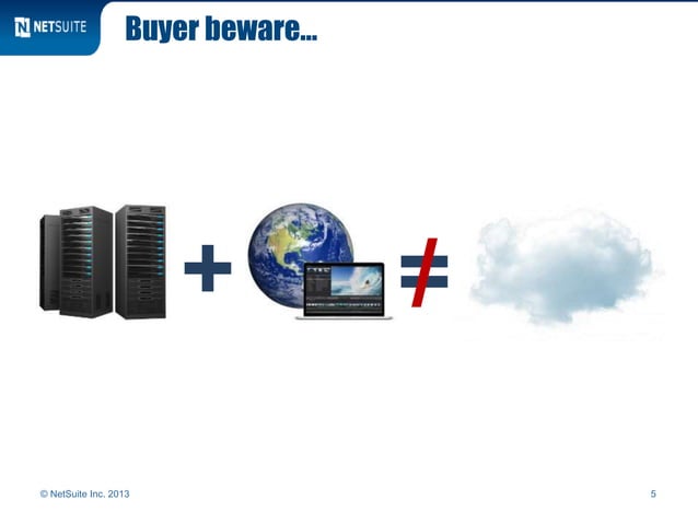 Real vs Fake cloud - NetSuite | PPTX
