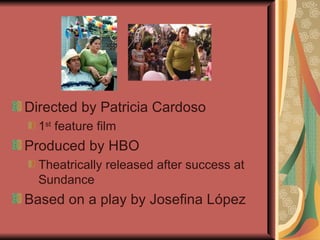 Real women have curves (2002) | PPT