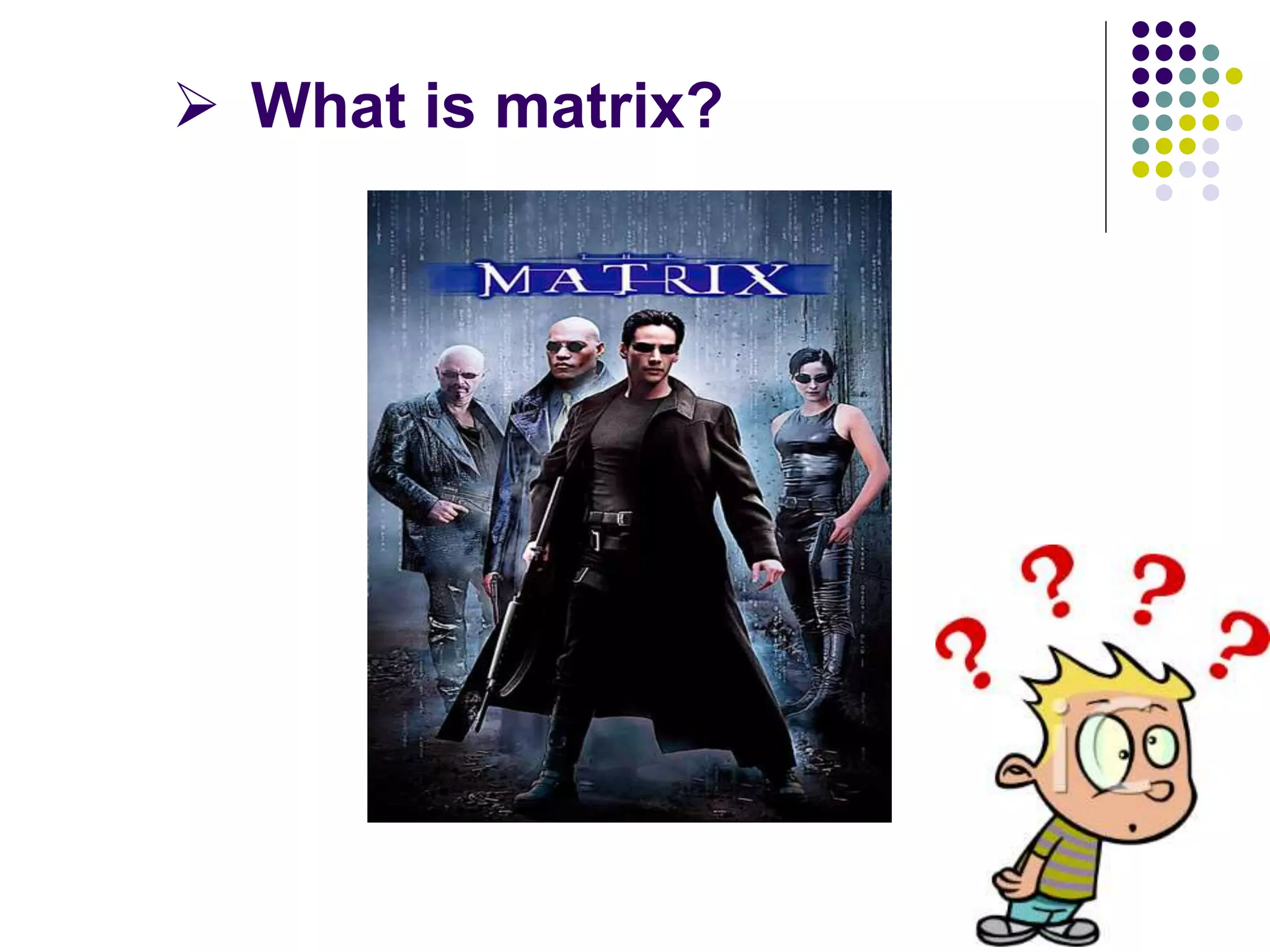 Real world applications of matrices | PPTX