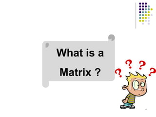 Real world applications of matrices | PPTX