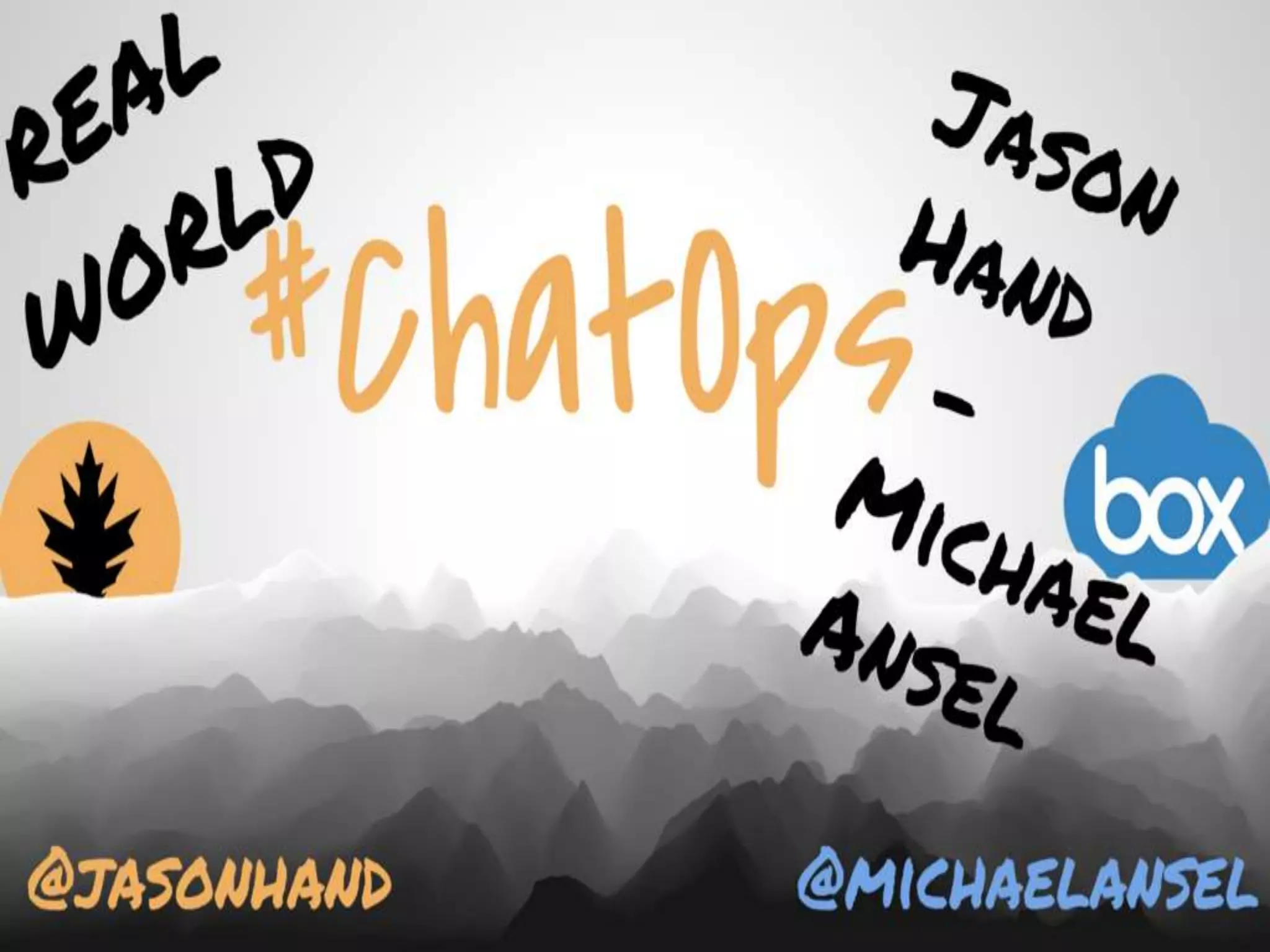 Real World ChatOps | PPT