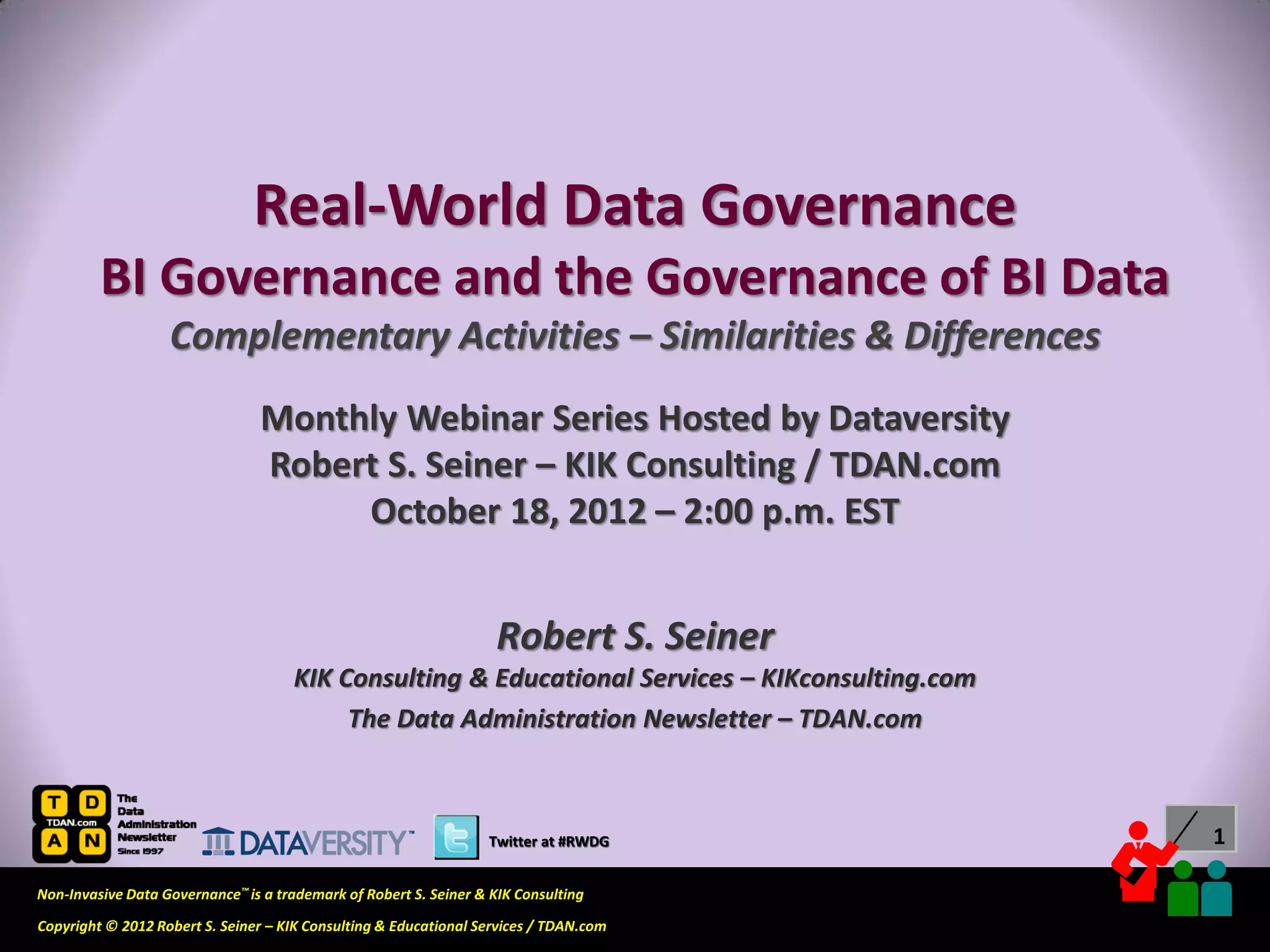 Real-World Data Governance: BI Governance and the Governance of BI Data ...