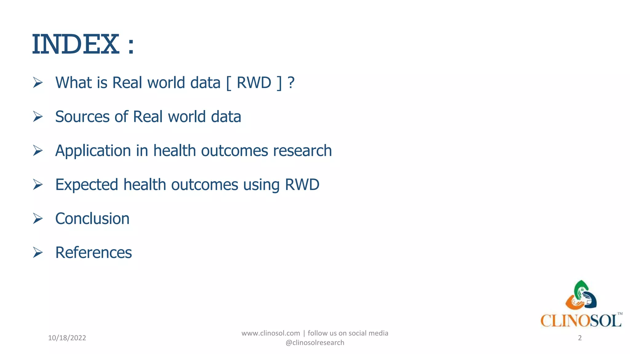 REAL WORLD DATA SOURCES AND APPLICATIONS IN HEALTH OUTCOMES RESEARCH | PPTX