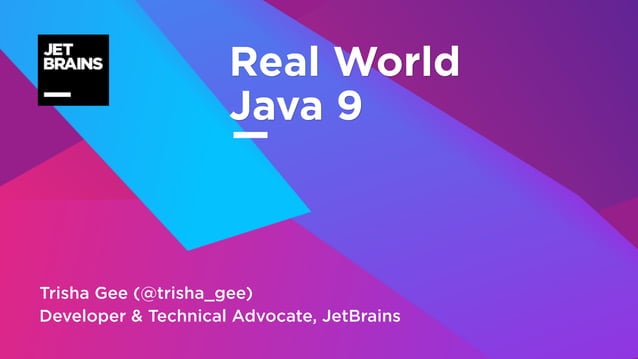 Real World Java 9 | PPT