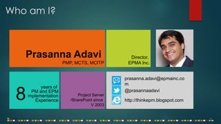 Real World Project And Resource Management With Project And SharePoint 2013 Prasannaadavi Spsb | PPT