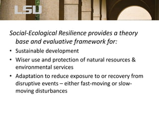Resilient Human Communities - Social-Ecological Resilience Theory | PPT