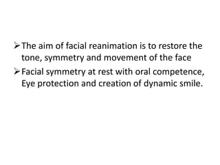 Reanimation of facial paralysis | PPTX