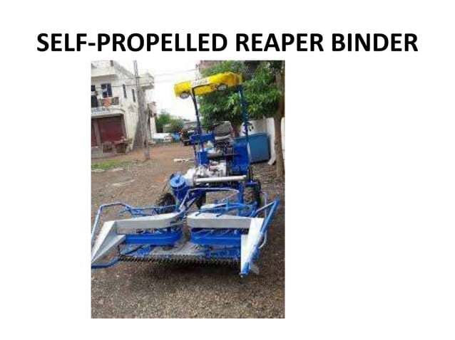 Reaper types components and work principles | PPTX | Gardening | Home ...