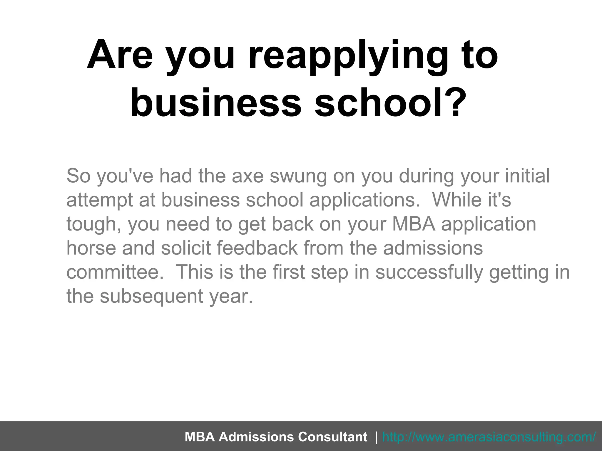 Reapplying to business school | PPT