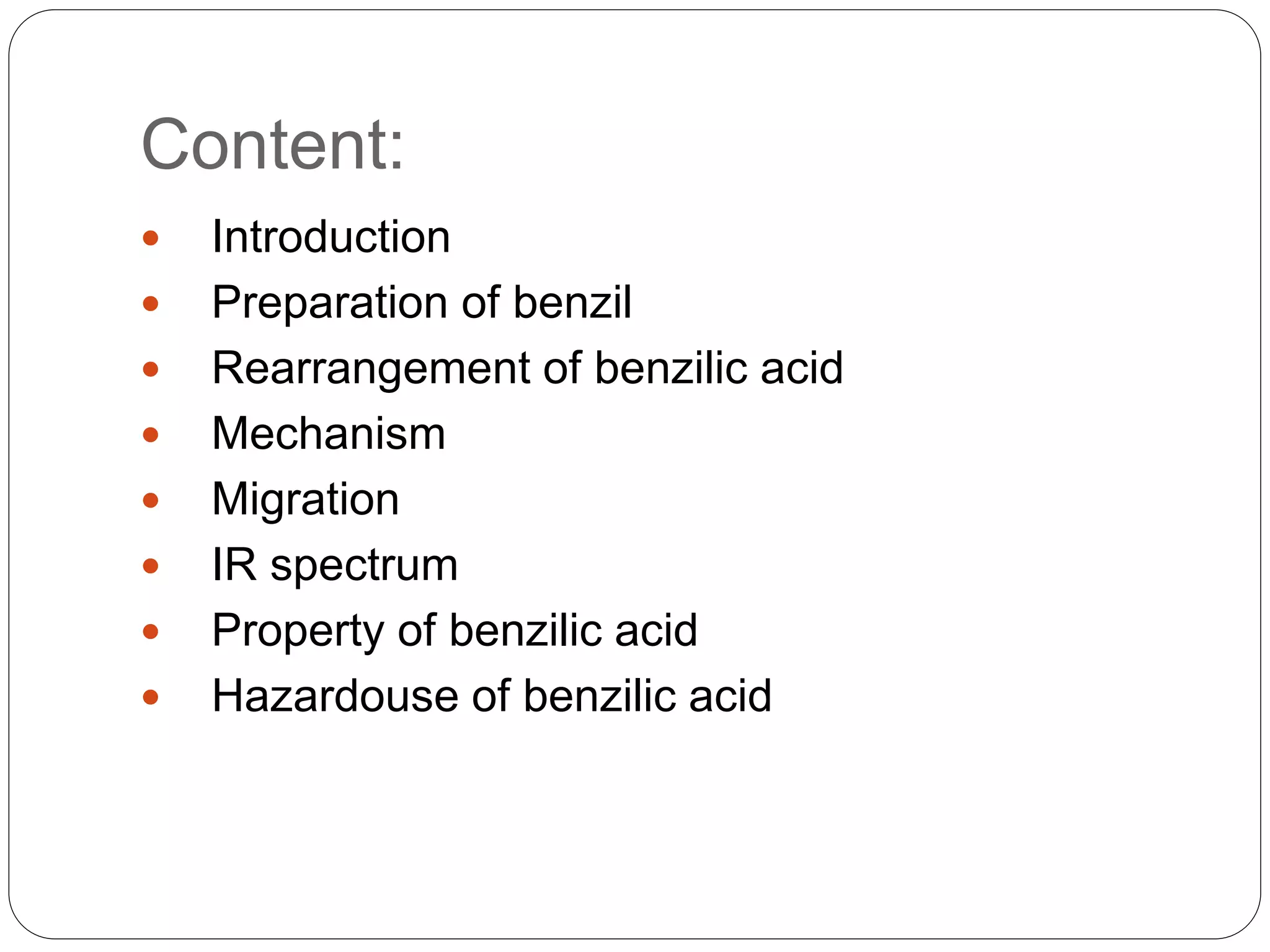 Rearrangement of benzilic acid | PPTX