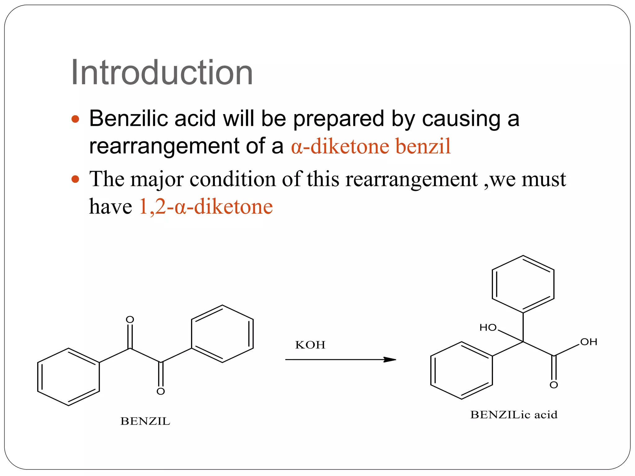 Rearrangement of benzilic acid | PPTX