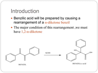 Rearrangement of benzilic acid | PPTX