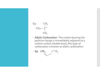 Rearrangement of carbocation | PPTX
