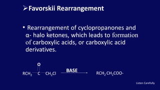 Favorskii Rearrangement reactions | PPTX