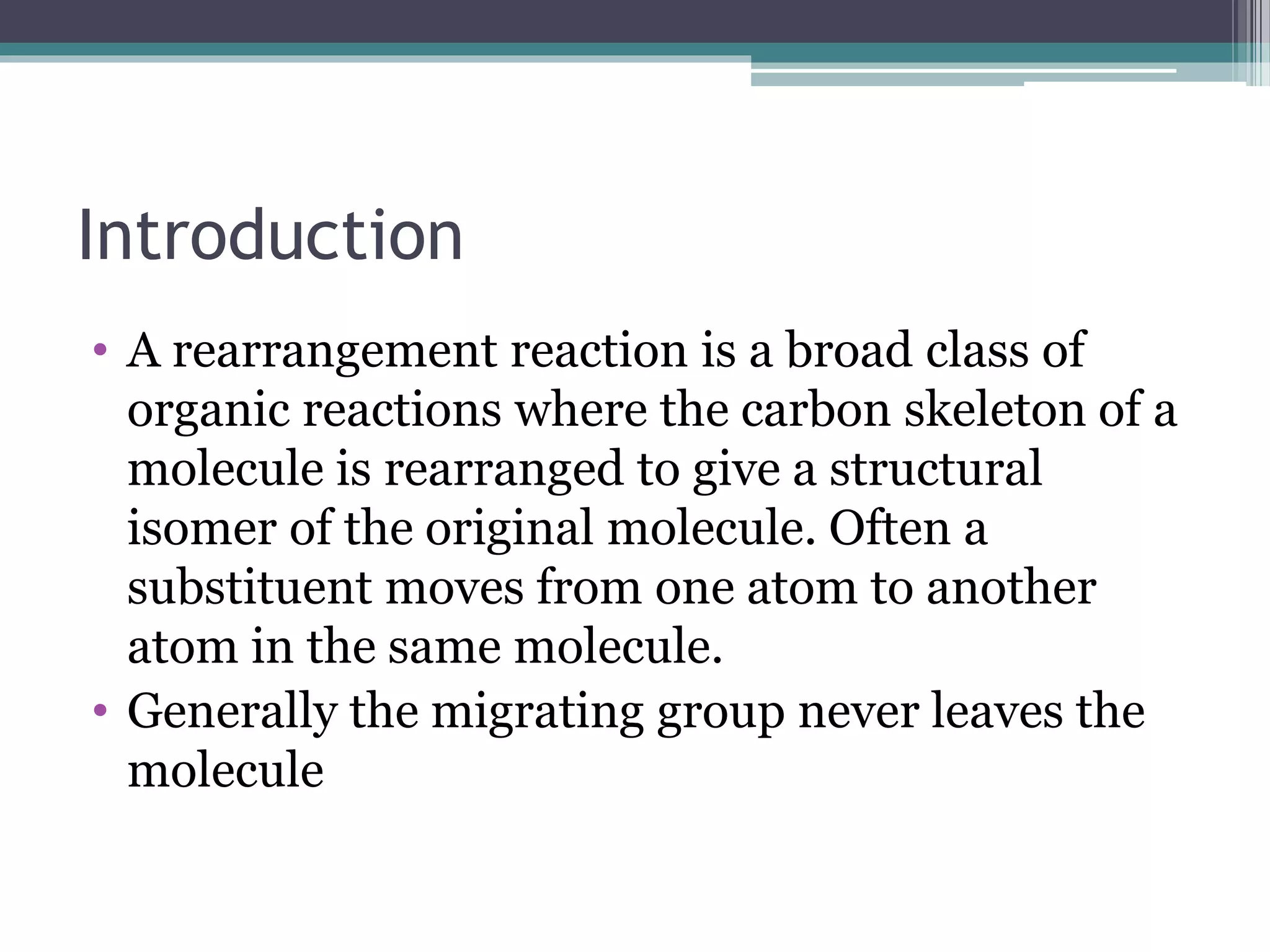 Rearrangement reactions | PPTX