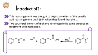 Favorskii and wolff rearrangement seminar | PPTX