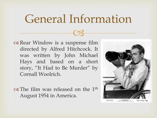 Rear window | PPTX | Screenwriting | Content Production