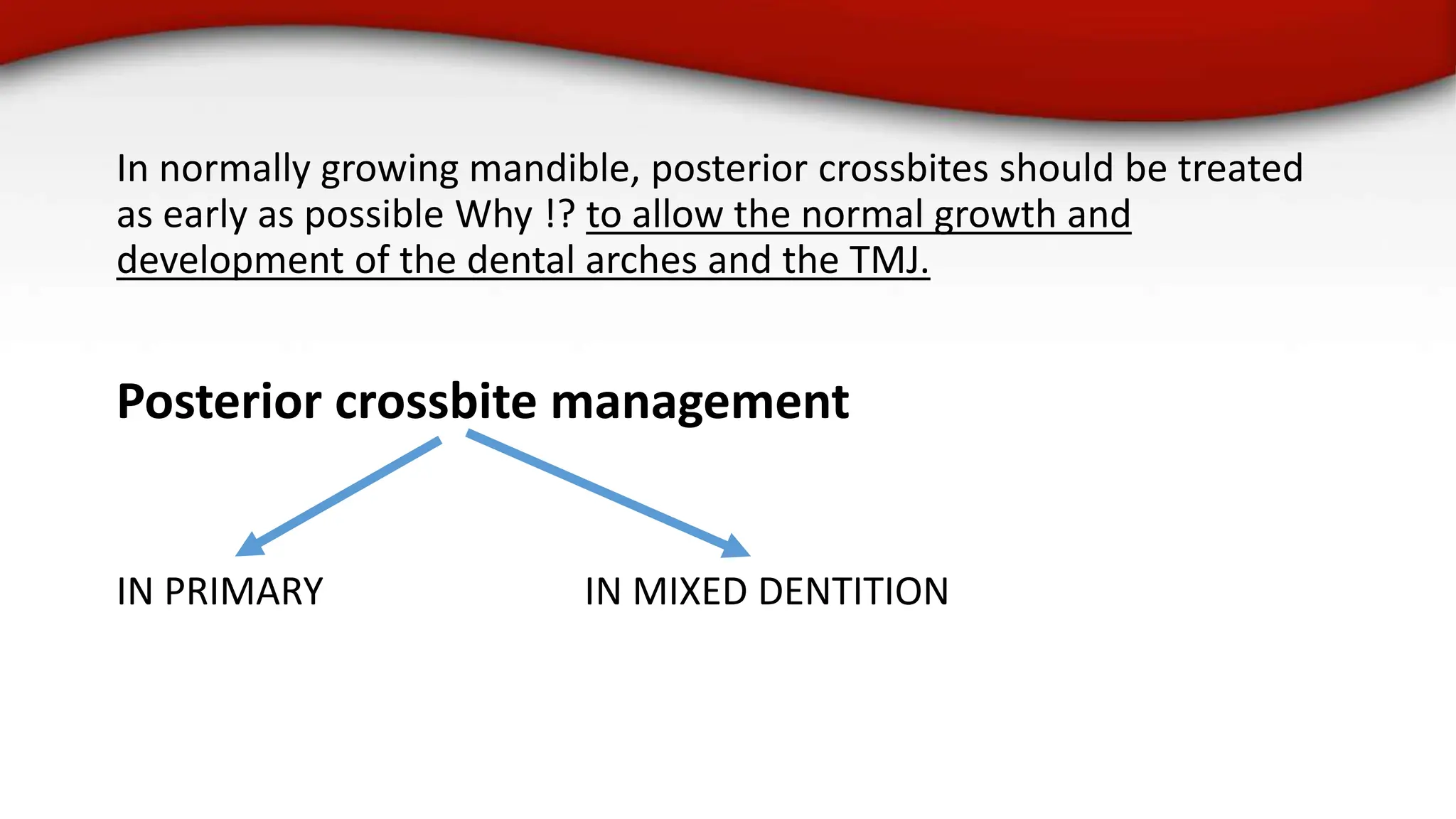 Reason And Periods For Treatment For Posterior Crossbite.pptx